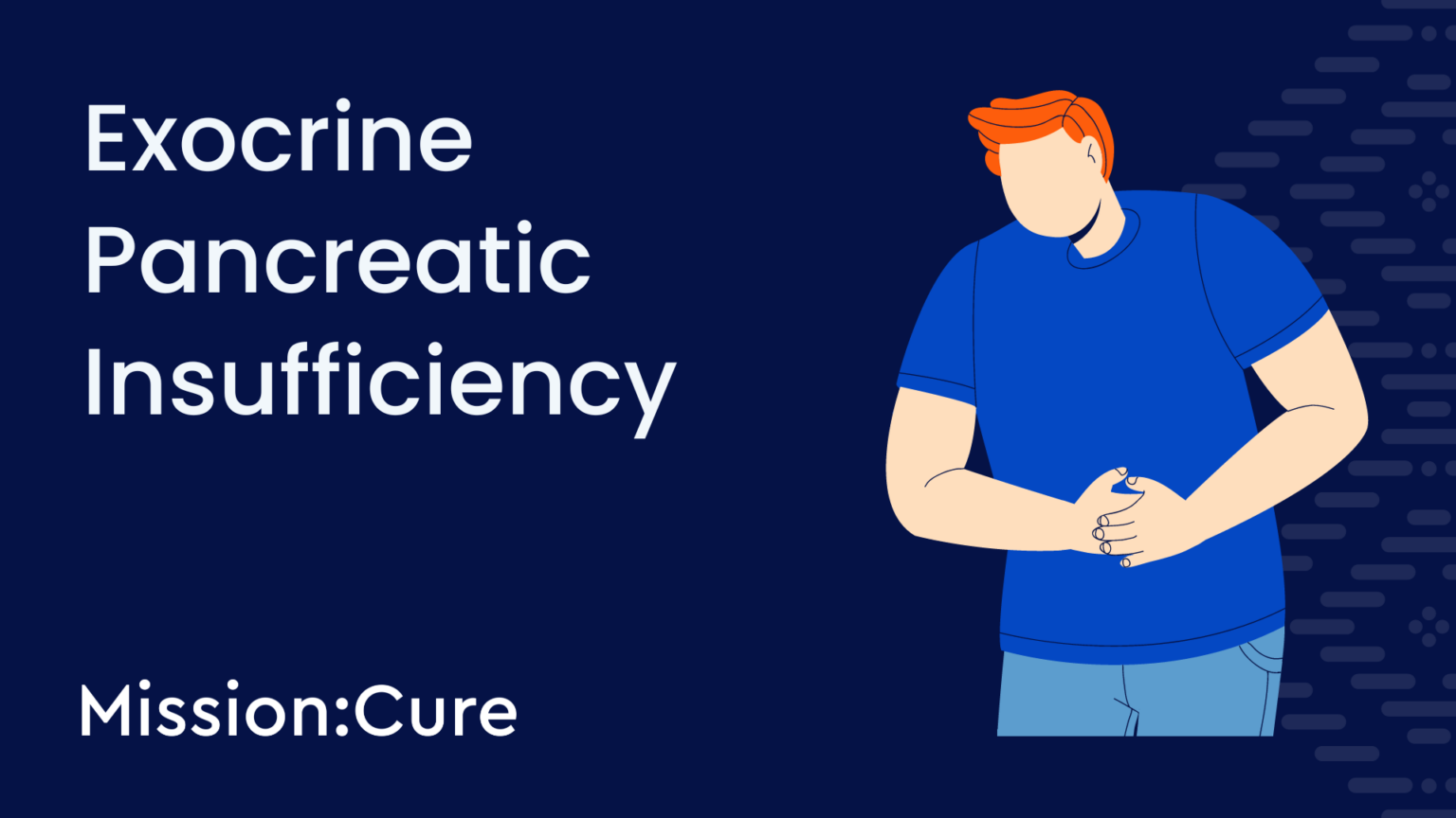 Exocrine Pancreatic Insufficiency: Risks, Symptoms, & Treatment