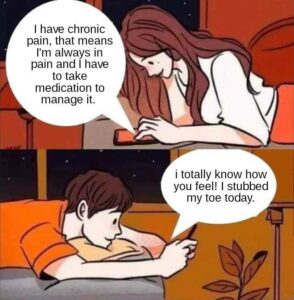 30 Memes that Perfectly Describe Life with Chronic Illness - Mission:Cure